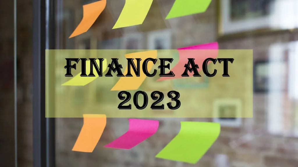 What Is It About Finance Act 2023 That OPS Hates Politics Now What Is It About Finance Act 2023 That OPS Hates Politics Now
